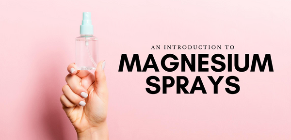 An Introduction to Magnesium Sprays | Scrubba Body